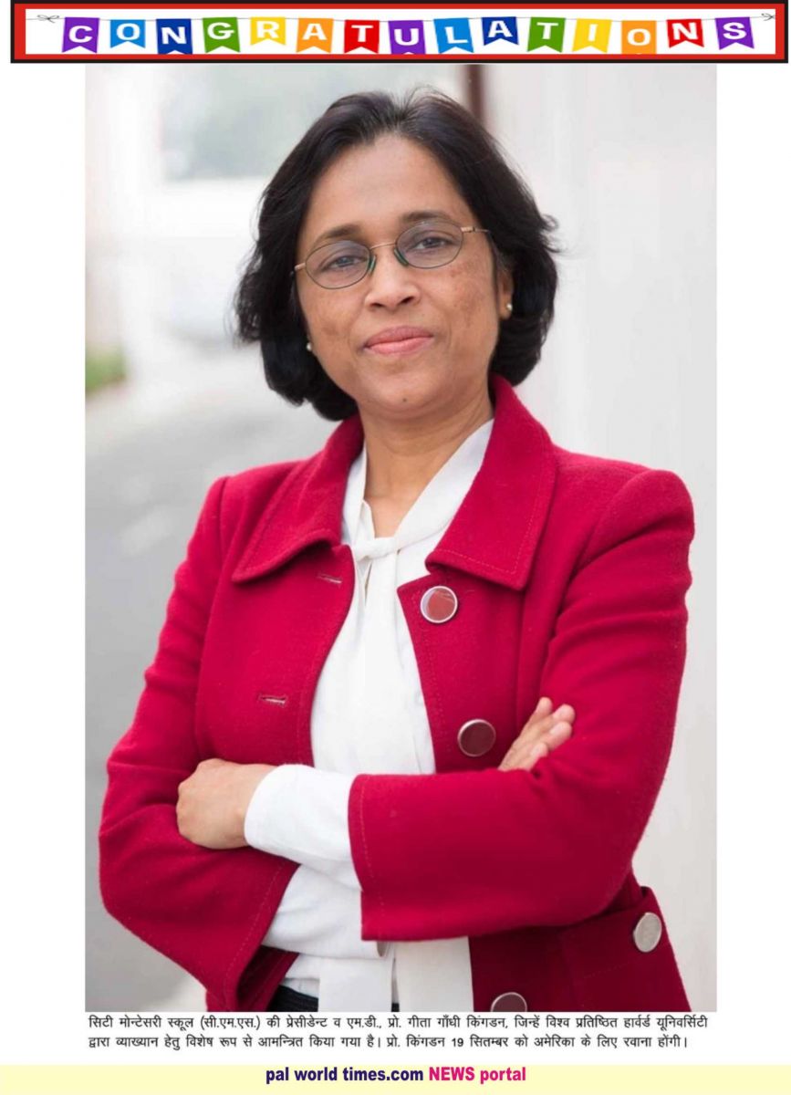 CMS President Prof. Geeta Gandhi Kingdon specially invited for giving a ...